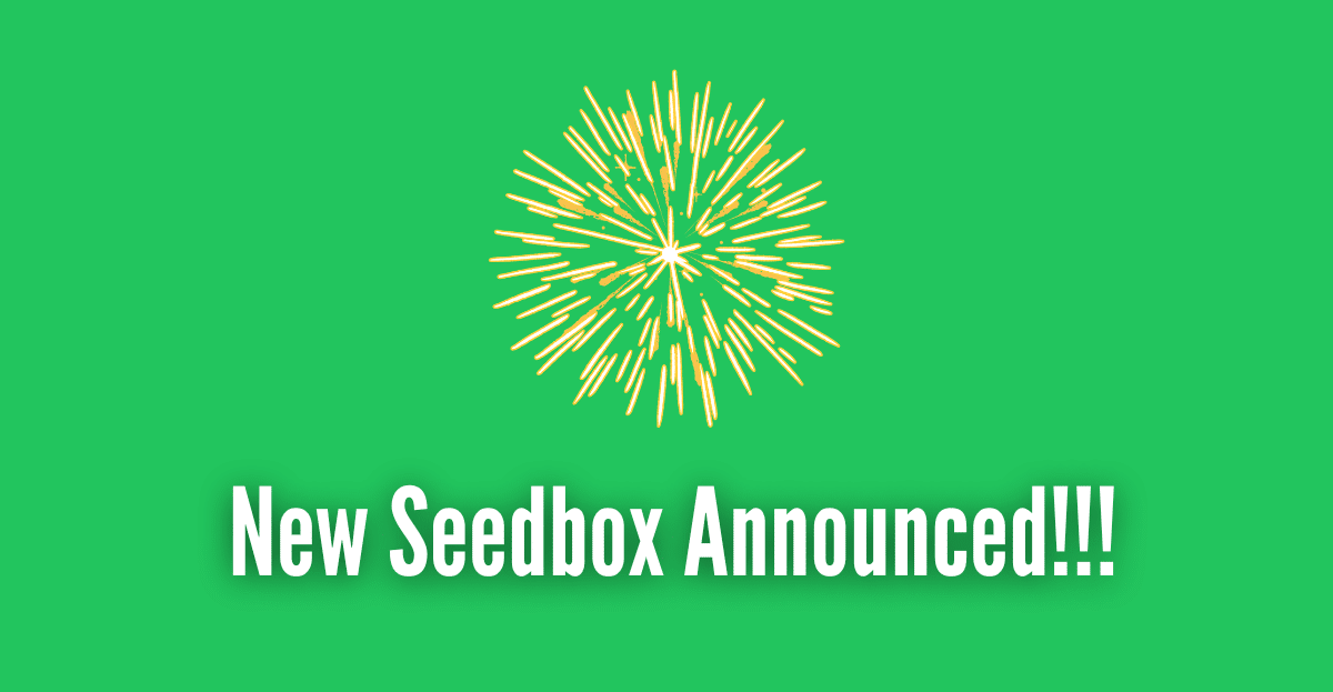 New Seedbox Announced! - RapidSeedbox