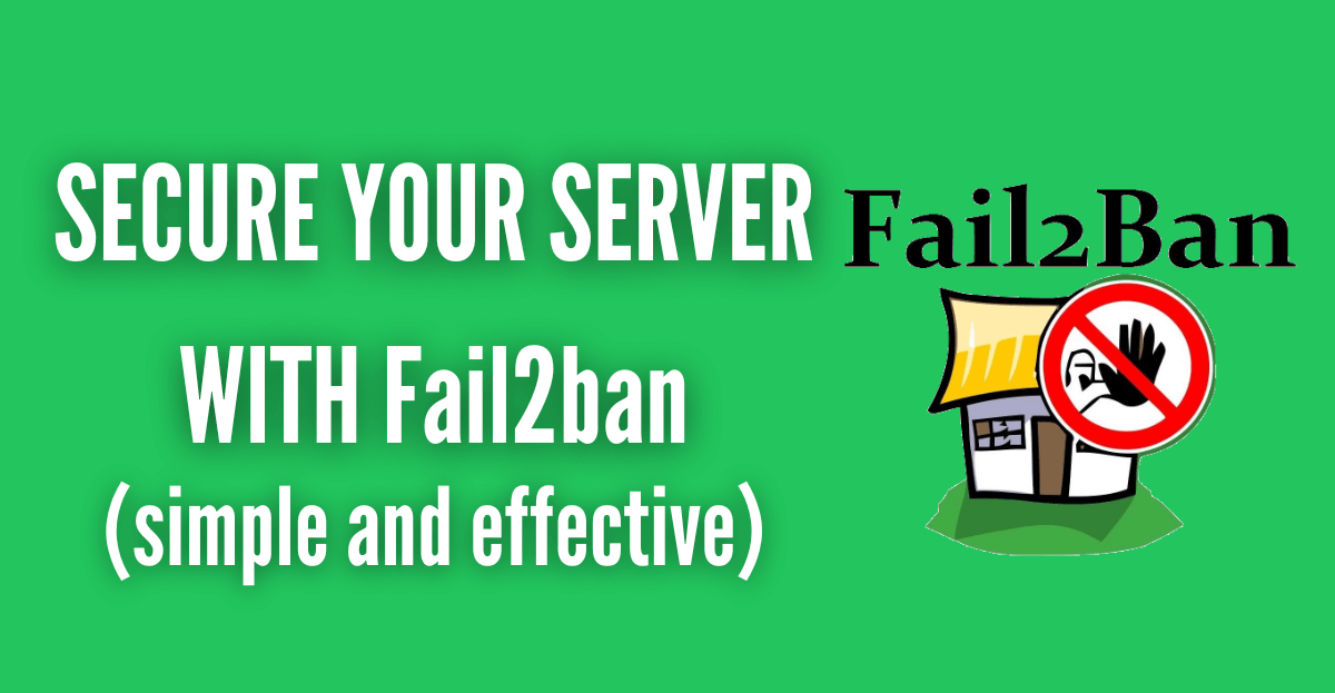 Secure your server with Fail2ban (simple and effective) - RapidSeedbox